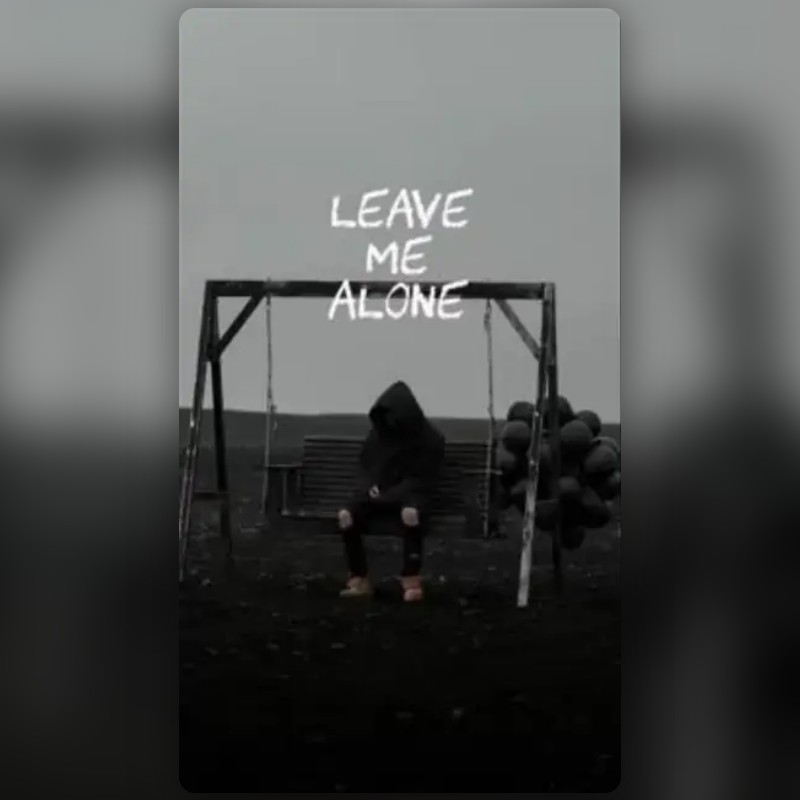 Alone Filter by R A H I M | Snapchat Lenses