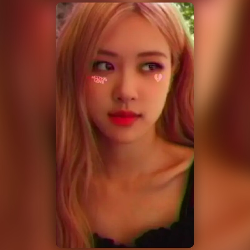 Kill This Love Filter by Snapchat | Snapchat Lenses