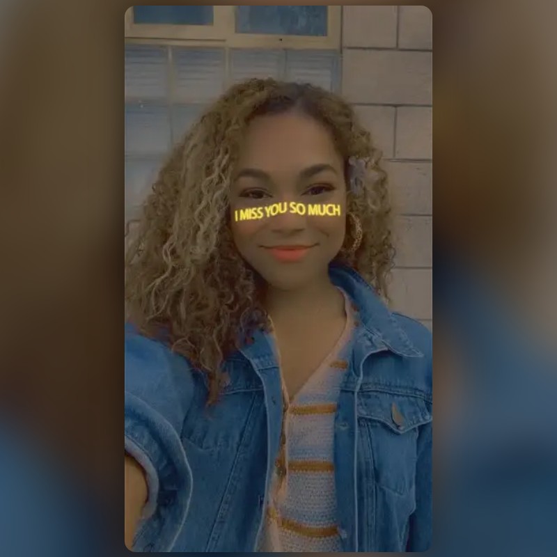 I Miss You Filter by Snapchat | Snapchat Lenses