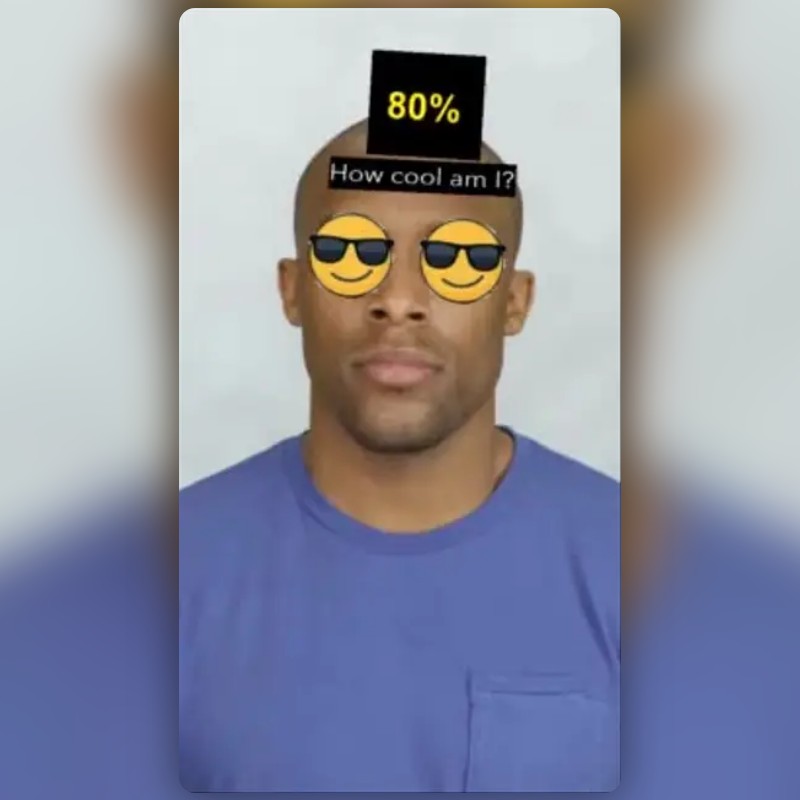 How cool am I Lens by JamieHayles - Snapchat Lenses and Filters