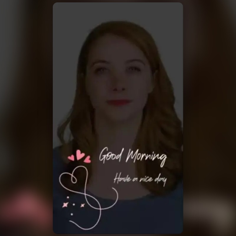 Good Morning pink Lens by Cool_14 - Snapchat Lenses and Filters
