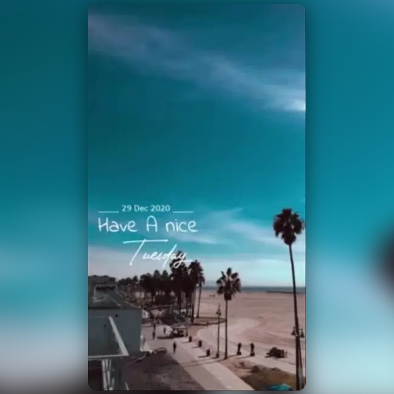 Have A Nice Lens by Snapchat - Snapchat Lenses and Filters