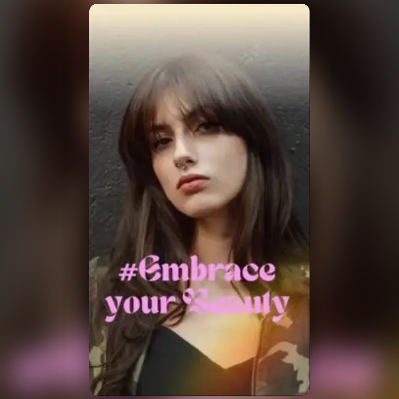 Embrace ur Beauty Filter by ger👻😻👄🐥🌈 | Snapchat Lenses