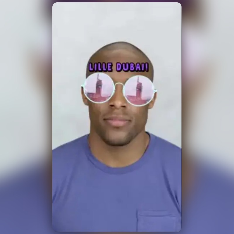 Lille Dubai Dub Lens by Toby - Snapchat Lenses and Filters