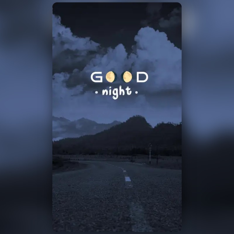 เลนส์ Good night สร้างโดย Time Try - เลนส์และฟิลเตอร์ Snapchat