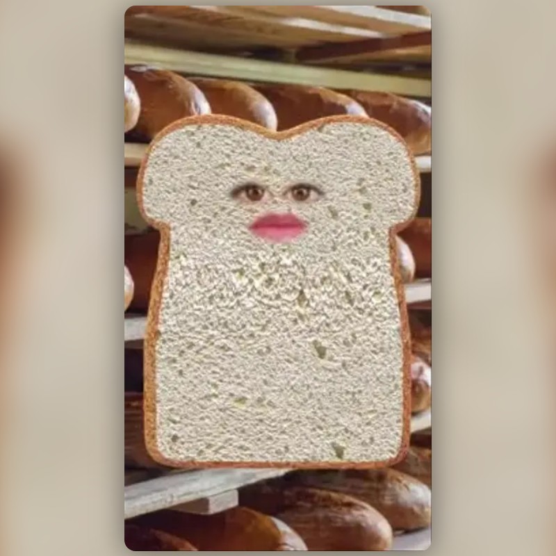 Bread Lens by Phil Walton - Snapchat Lenses and Filters