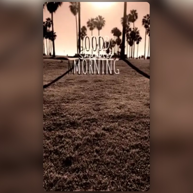 good morning Lens by NAVEEN KUMAR - Snapchat Lenses and Filters