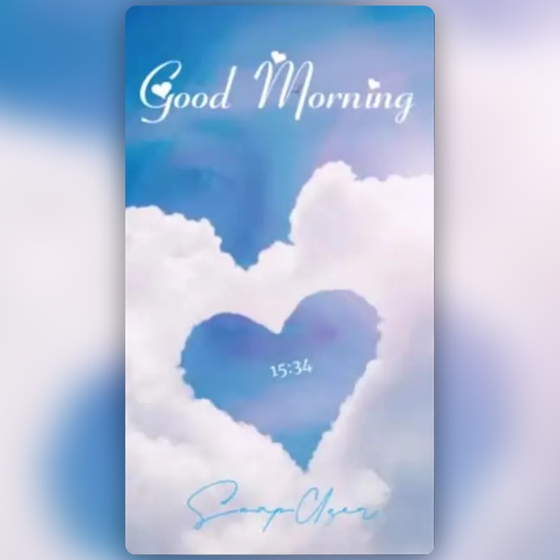 Good Morning Lens by Sunny Bahadurpuria🎥 - Snapchat Lenses and Filters