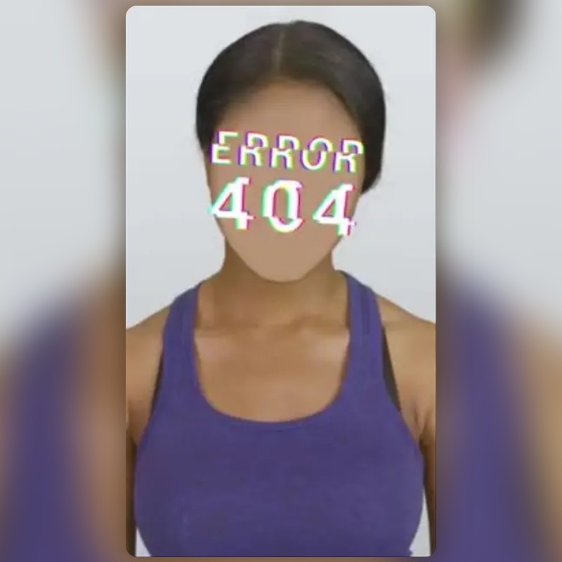 noface error404 Lens by 𝑫𝒊𝒆𝒈𝒐 🚀🇫🇷 - Snapchat Lenses and Filters