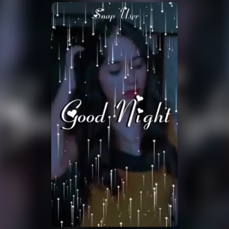 Good Night Streaks Filter by Sunny Bahadurpuria🎥 | Snapchat Lenses