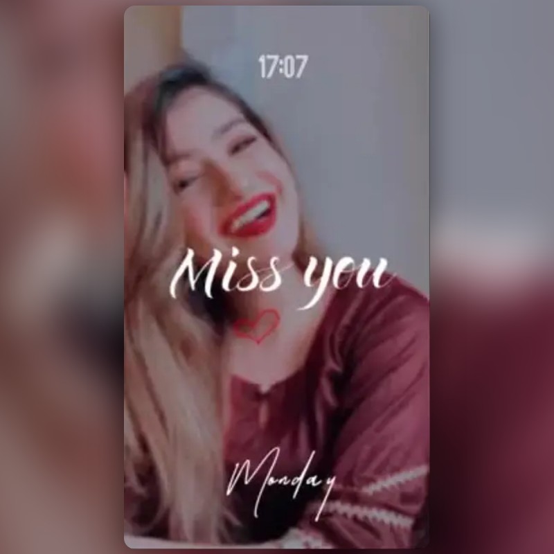 Time Day Miiss U Lens by Sunny Bahadurpuria🎥 - Snapchat Lenses and Filters