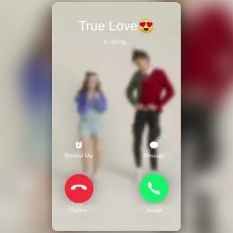 My True love Calls Lens by Christamic - Snapchat Lenses and Filters