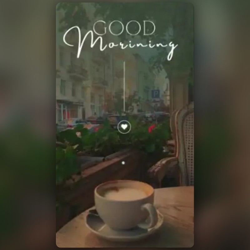 Good morning Filter by Faisal.. | Snapchat Lenses