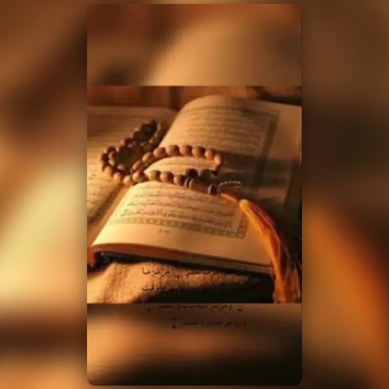 The Holy Quran Lens by 𝚃𝚘𝚛𝚔𝚒 ☹︎♥︎☠︎︎ - Snapchat Lenses and Filters