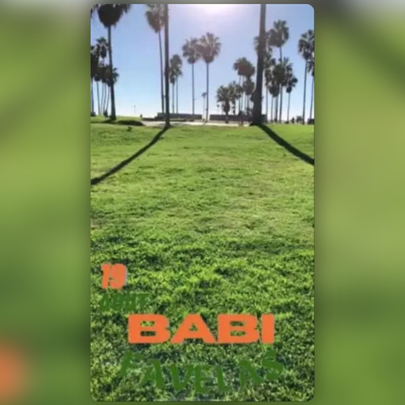 BABI FAVELAS Lens by Marc 🥵😎💪🏿 - Snapchat Lenses and Filters